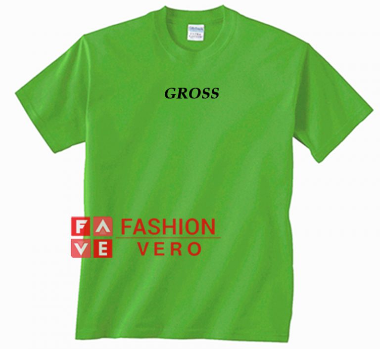 Gross Green Unisex adult T shirt
