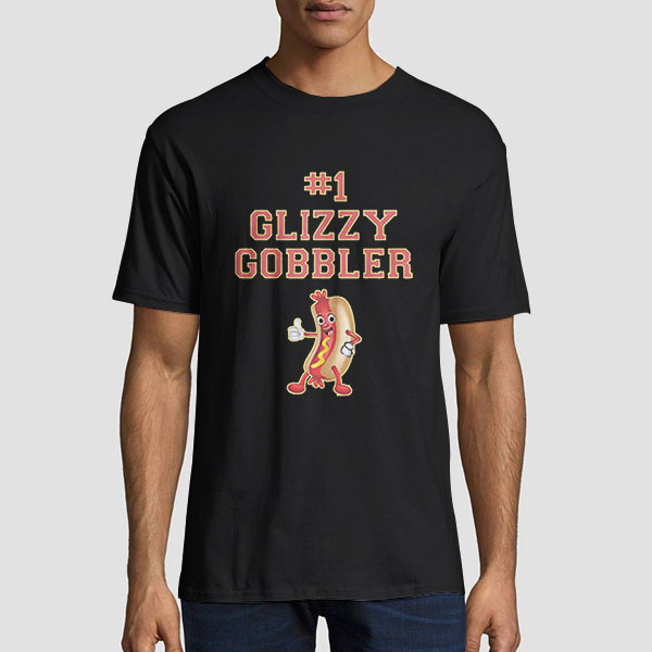 Buy Glizzy Gobbler Meme Shirt Cheap Fashionveroshop
